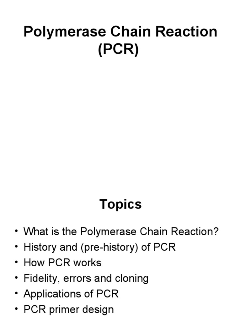 Polymerase Chain Reaction (PCR) | PDF | Polymerase Chain Reaction ...