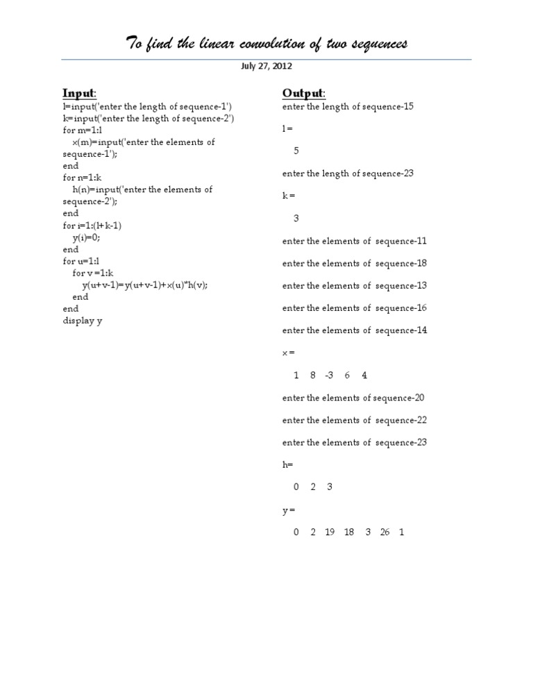 To Find The Linear Convolution of Two Sequences: Input: Output | PDF