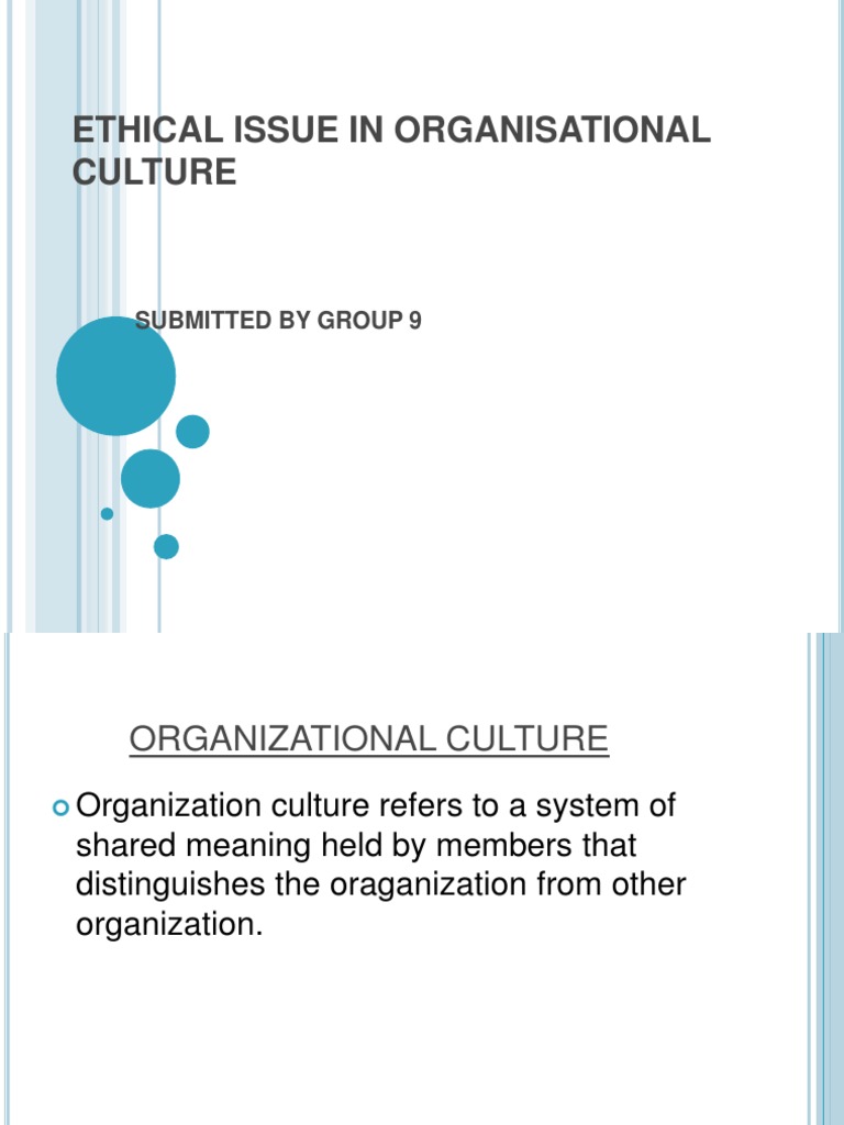 Ethical Issues in Organizational Culture | PDF | Organizational Culture ...