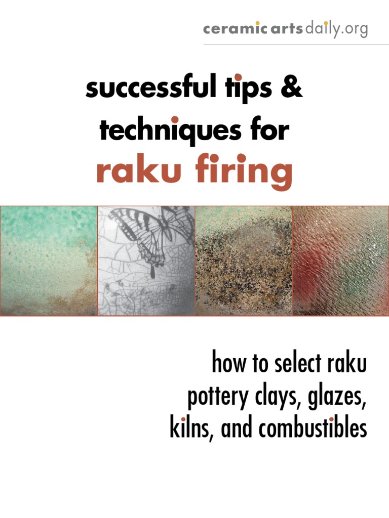 Raku Firing Techniques | PDF | Pottery | Cookware And Bakeware