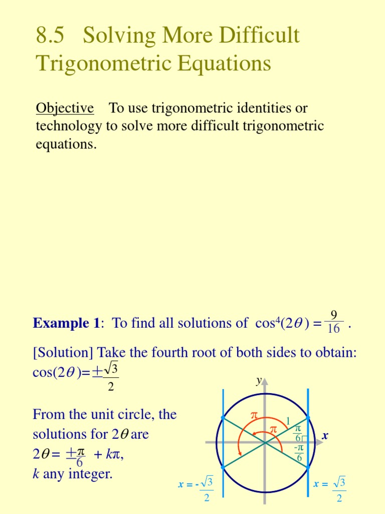 8.5 Solving More Difficult Trigonometric Equations | Trigonometric ...