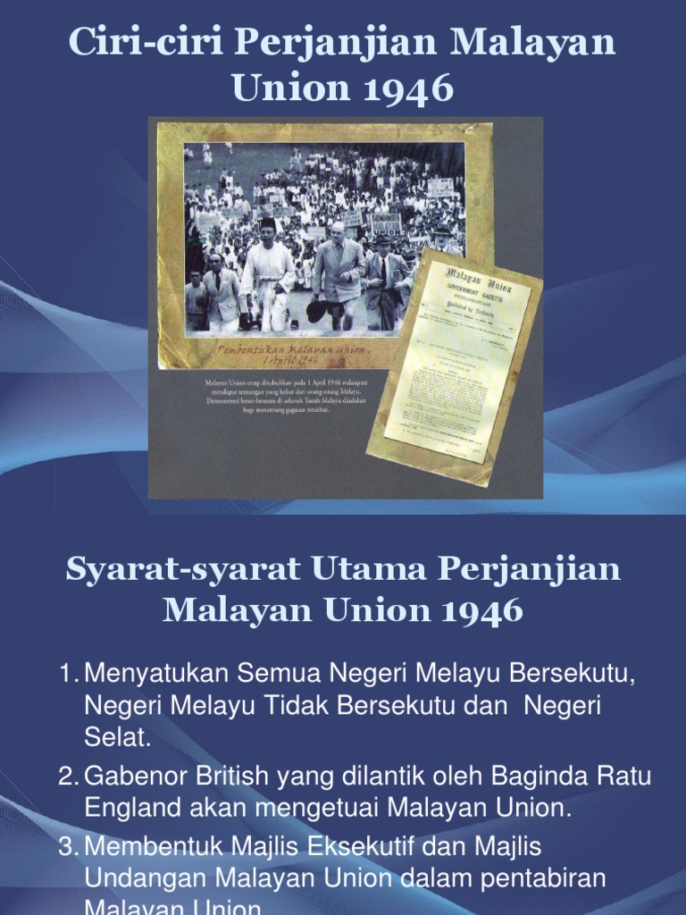Ciri-Ciri Perjanjian Malayan Union 1956 | PDF