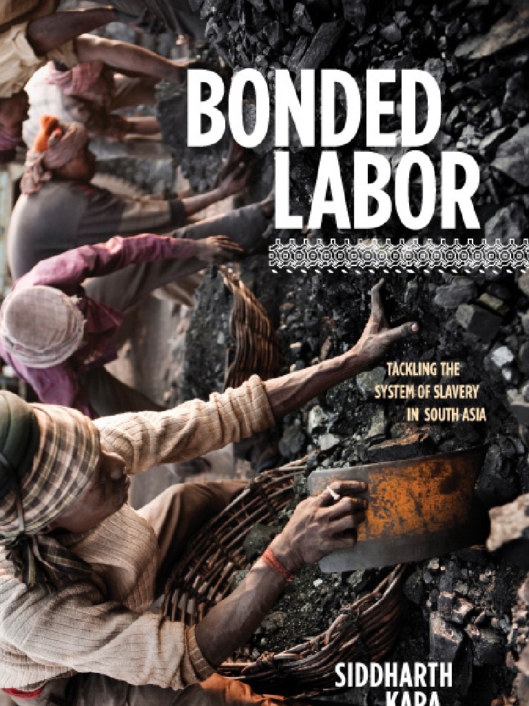 Bonded Labor: Tackling The System of Slavery in South Asia | PDF ...