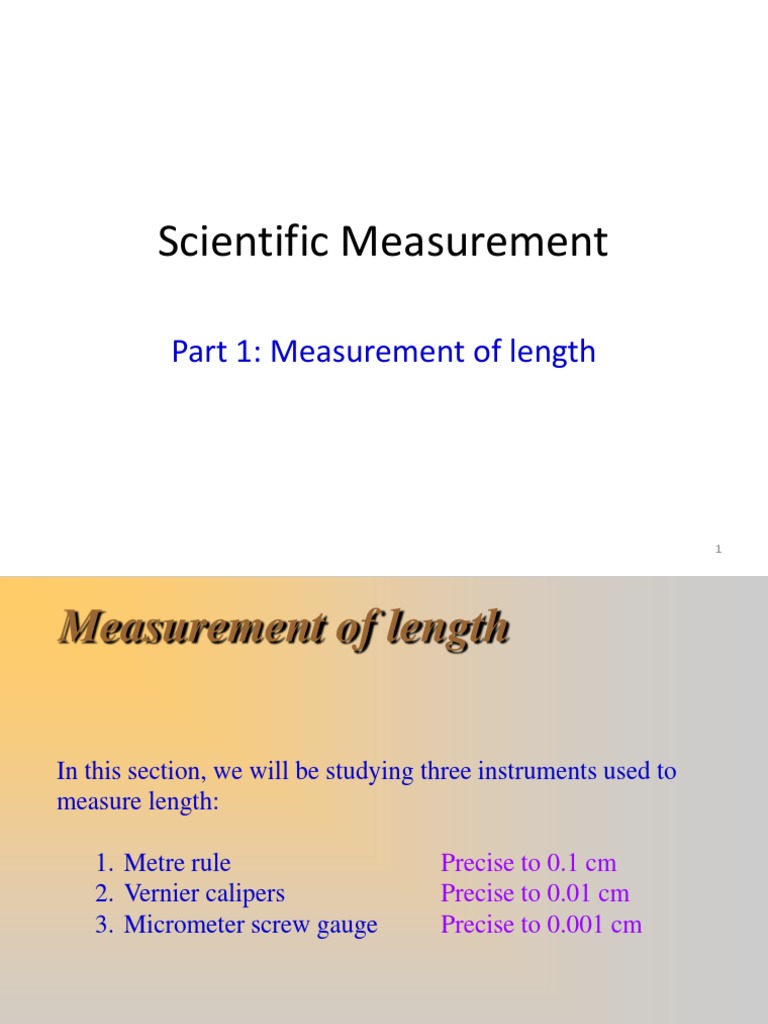 Scientific Measurement: Part 1: Measurement of Length | PDF | Teaching ...