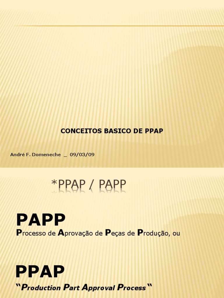 Conceitos básicos do PPAP: entendendo o processo de aprovação de peças ...