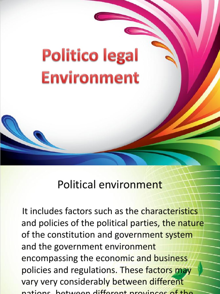 Politico Legal Environment | PDF | Sociological Theories | Political ...