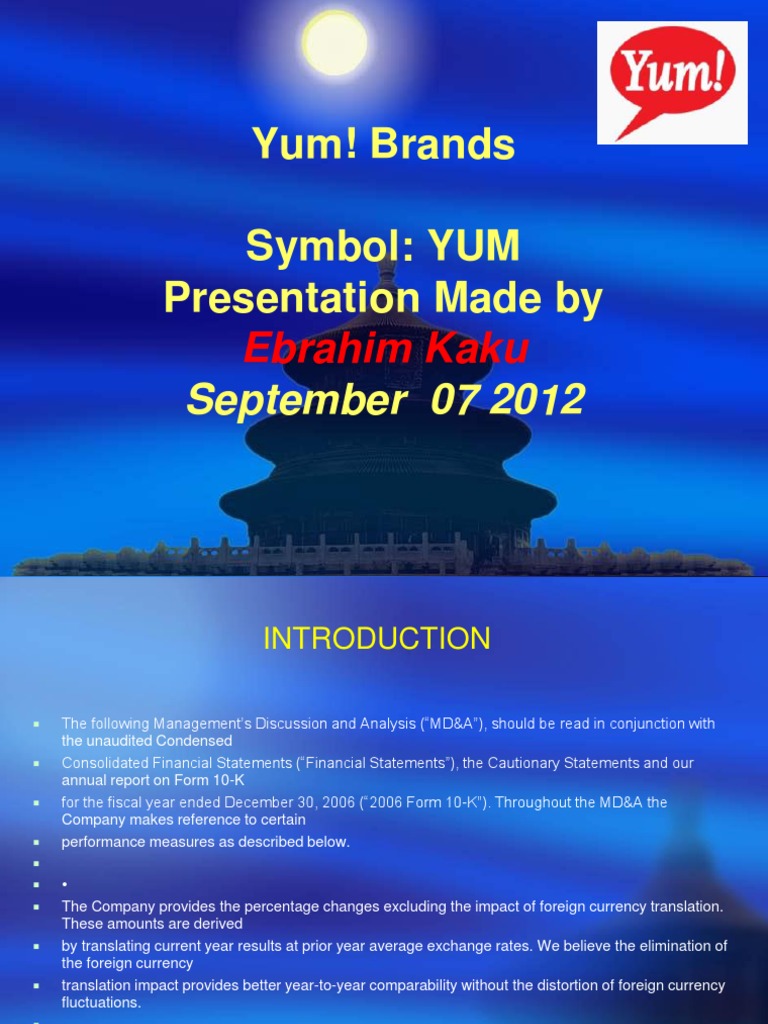 Yum! Brands Symbol: YUM Presentation Made By: Ebrahim Kaku | Download ...