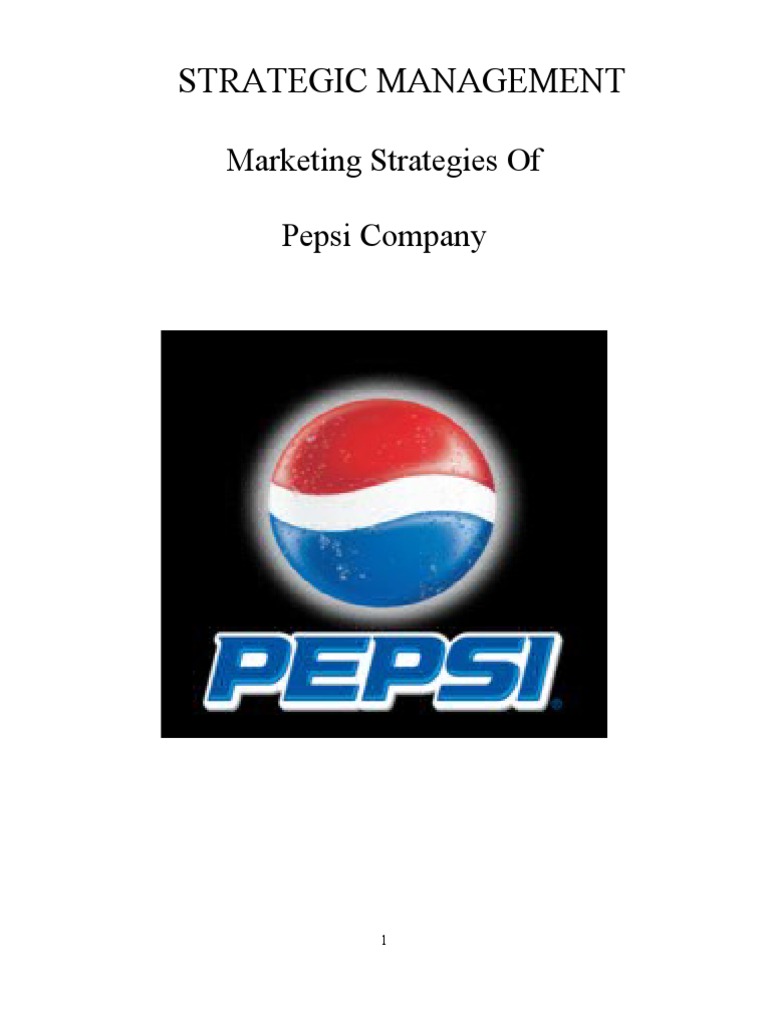Pepsi Marketing Strategy | PDF | Pepsi | Economies
