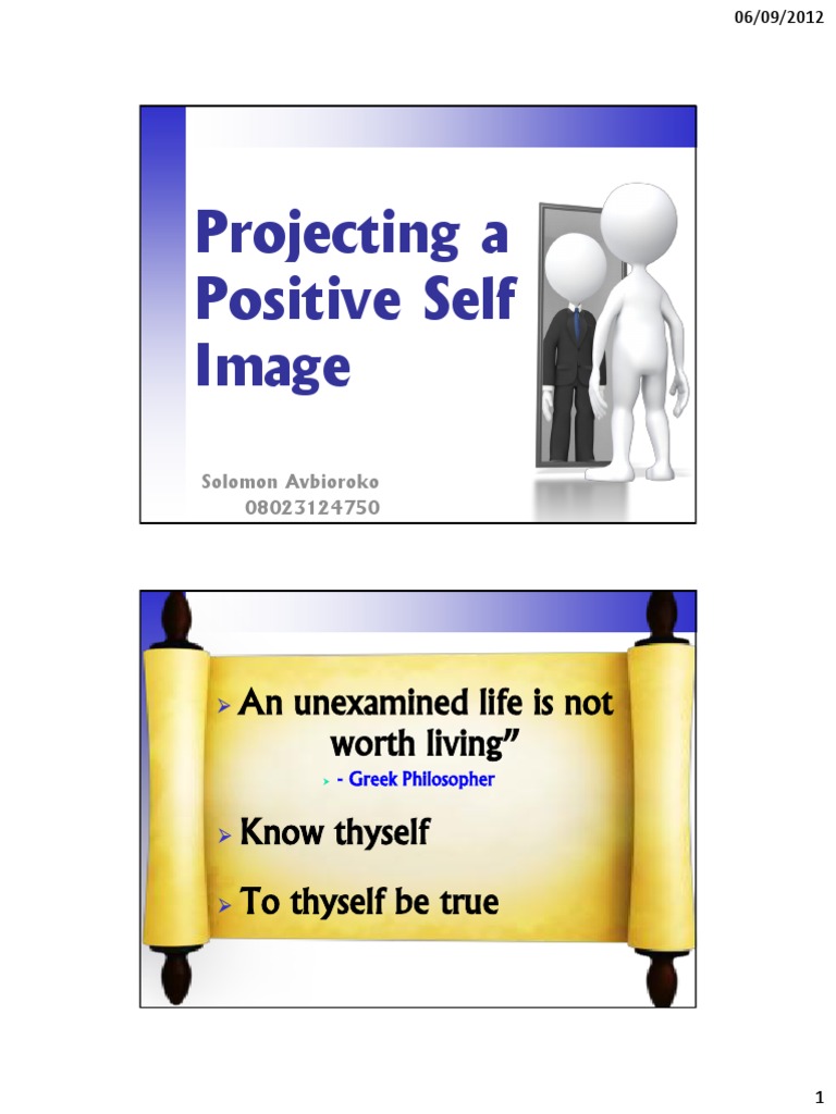 Projecting A Positive Self Image | PDF | Logos | Social Psychology