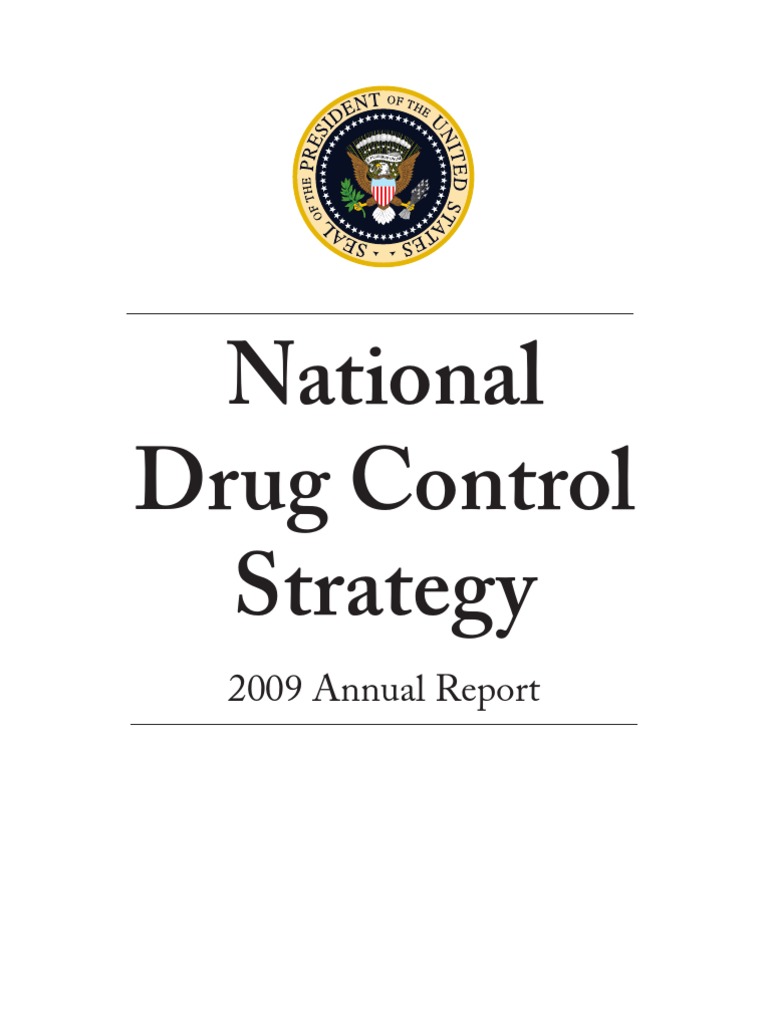 2009 National Drug Control Strategy Annual Report | PDF | Substance ...