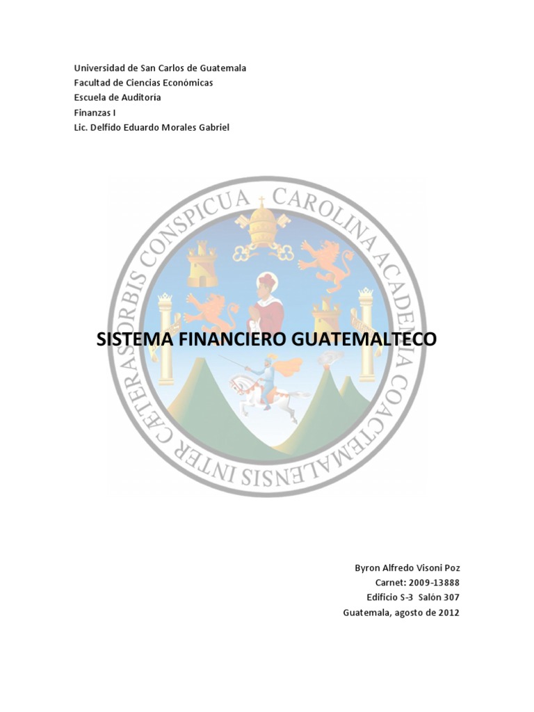 Sistema Financiero Guatemalteco | PDF | Sistema financiero | Bancos