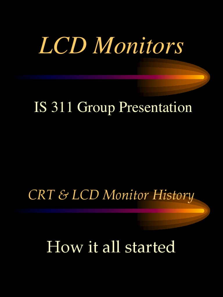 LCD vs CRT Monitors: A History of Display Technology | PDF | Computer ...