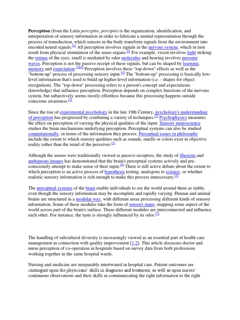 Perception (From The Latin Perceptio, Percipio) Is The Organization ...