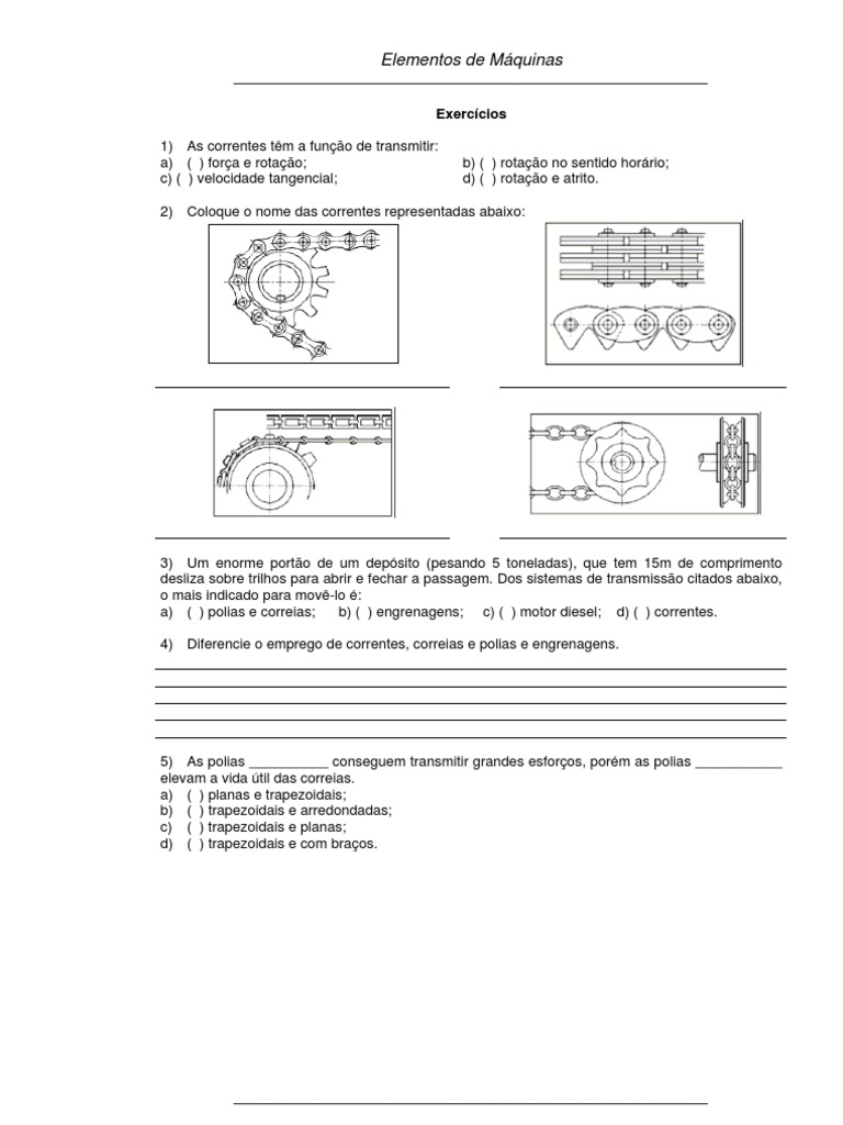 Exercícios Envolvendo Correntes, Polias, Rodas de Atrito, Cabos de Aço ...
