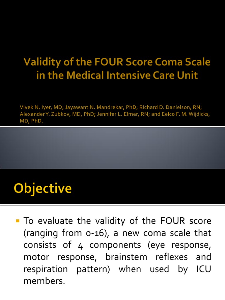 Validity of The FOUR Score Coma Scale in The Medical Intensive Care ...