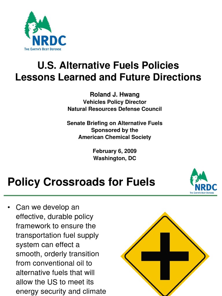 U.S. Alternative Fuels Policies Lessons Learned and Future Directions ...