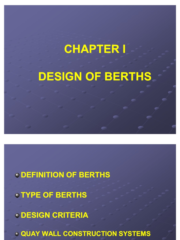 Design of Berths | PDF | Deep Foundation | Wharf