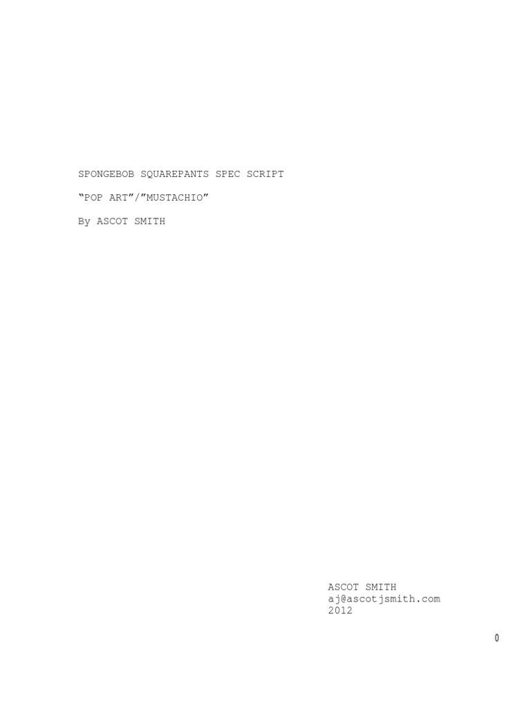 Ascot's SpongeBOB Spec Script | PDF | Leisure | Nature