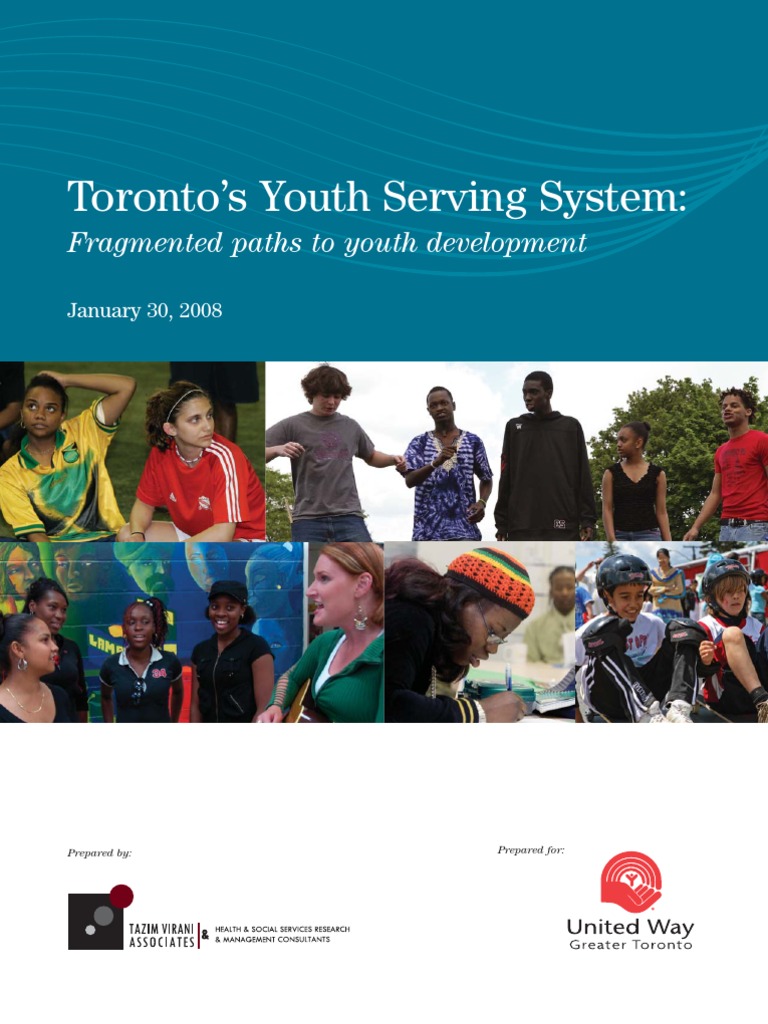Toronto's Youth Serving System: Fragmented Paths To Youth Development ...