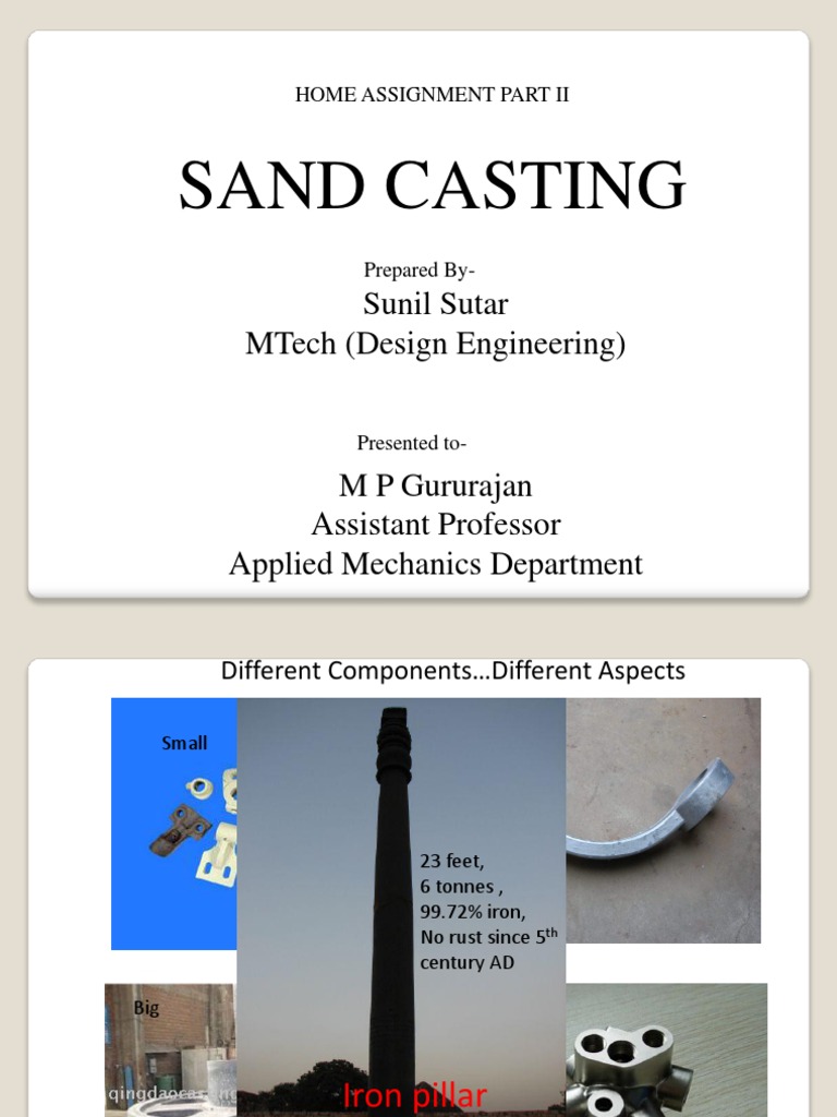Sand Casting Process: An Overview of Pattern Making, Mold Formation ...