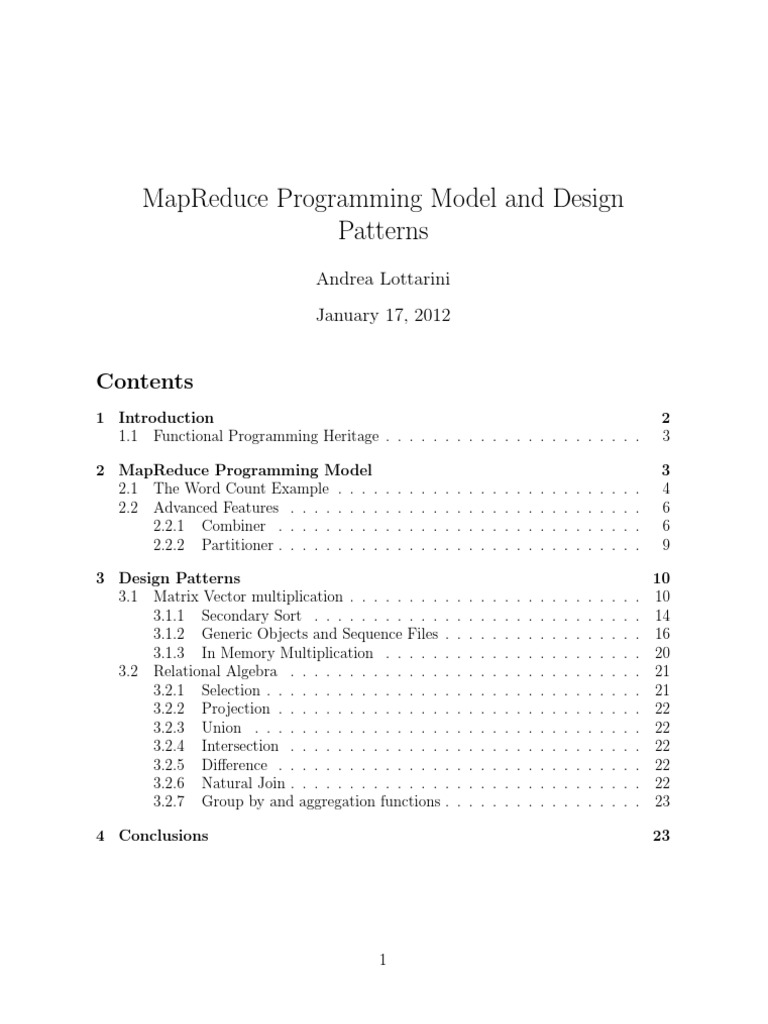 Mapreduce Programming Model and Design Patterns: Andrea Lottarini ...
