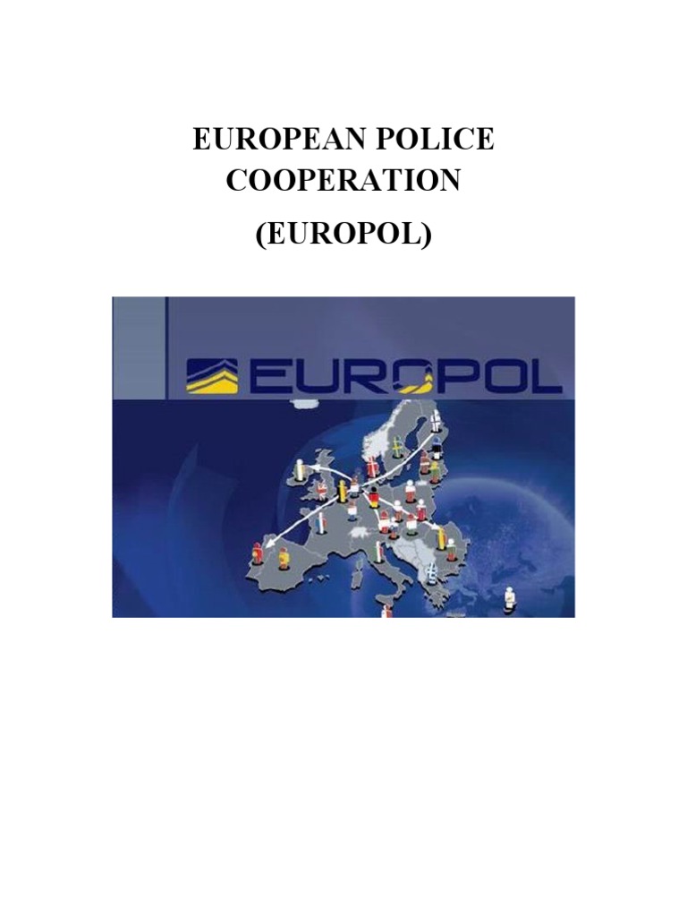 European Police Cooperation (EUROPOL) | Maastricht Treaty | European ...