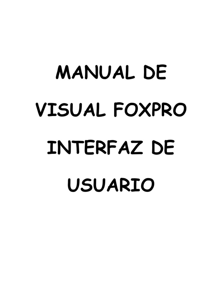 Manual LP VFP | PDF | Ventana (informática) | Active X Data Objects