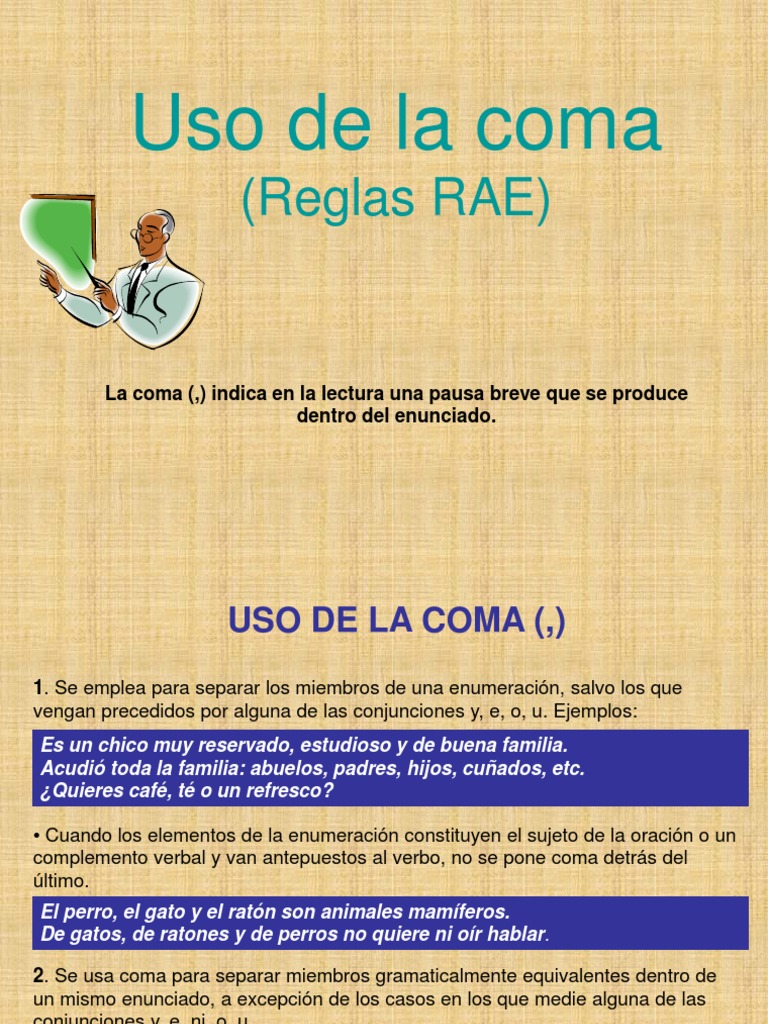 Reglas De La Coma Es Correcta La Coma Después De