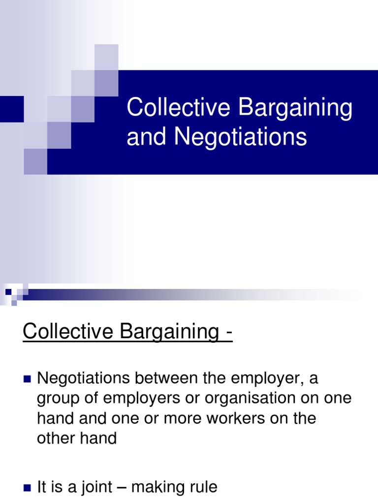 PPT-Collective Bargaining and Negotiations | PDF | Collective Bargaining | Bargaining