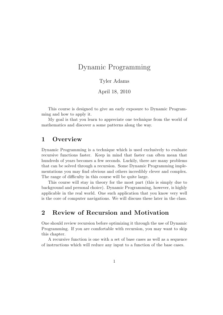 Dynamic Programming: Tyler Adams April 18, 2010 | Download Free PDF ...