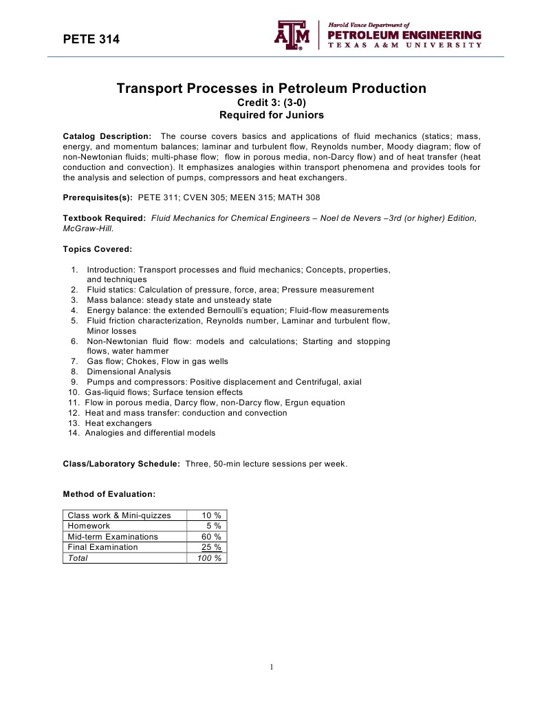 Transport Processes in Petroleum Production: PETE 314 | PDF | Transport ...