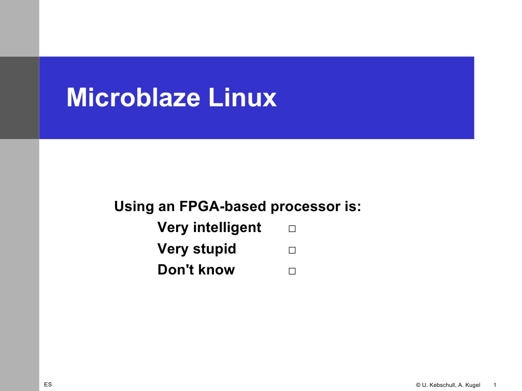 Microblaze Linux Using An Fpga Based Processor Is Very Intelligent