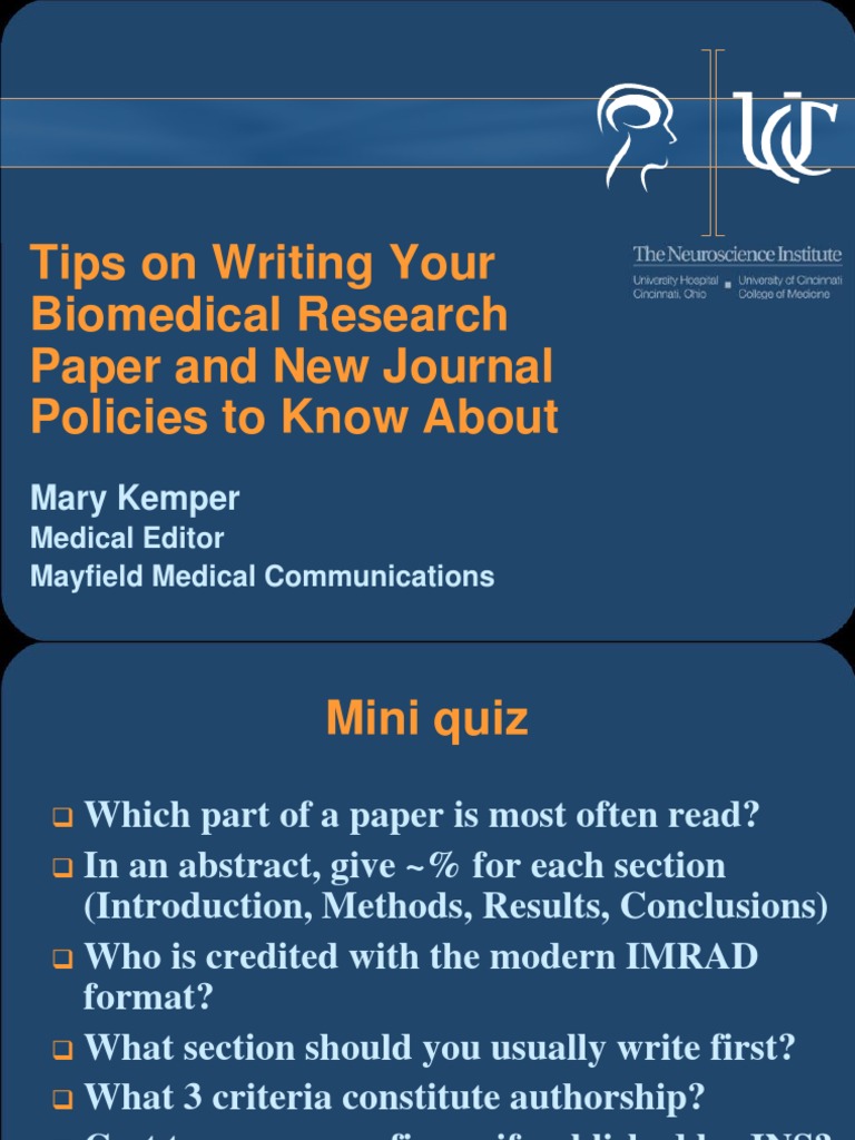 Tips On Writing Your Biomedical Research Paper and New Journal Policies ...