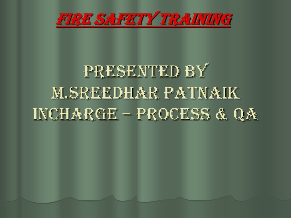 Fire & Safety Training Presentation | PDF | Fires | Chemistry