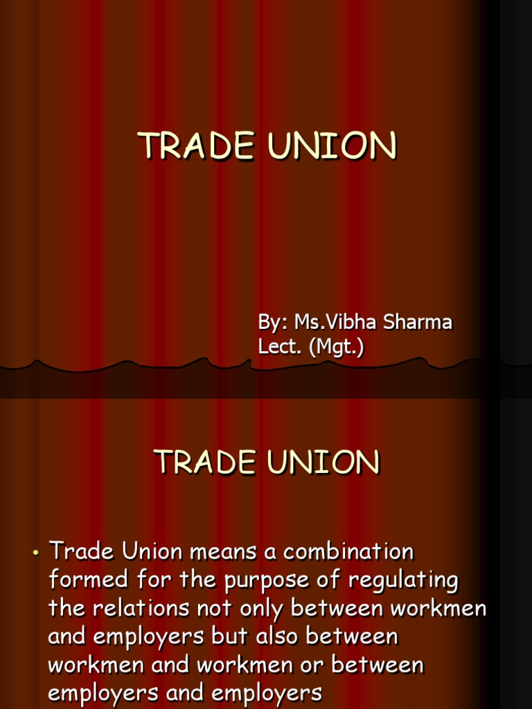 Trade Union | PDF | Trade Union | Employment