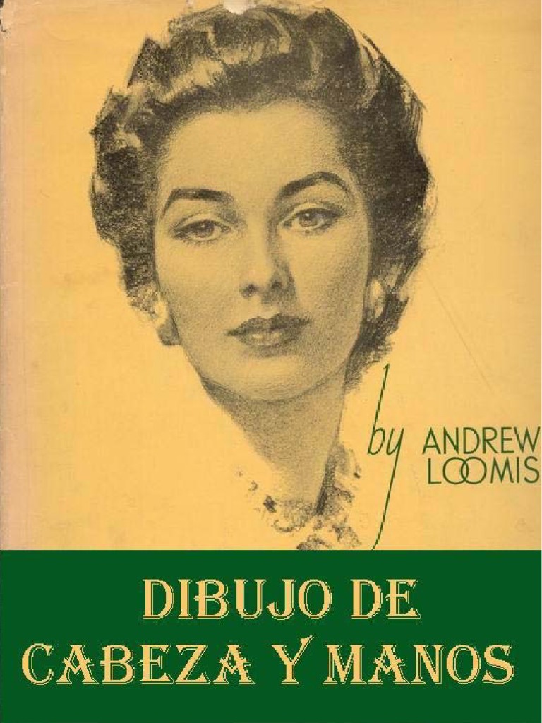 Andrew Loomis - Dibujo de Cabeza y Manos (Español) | PDF | Dibujo | Cráneo