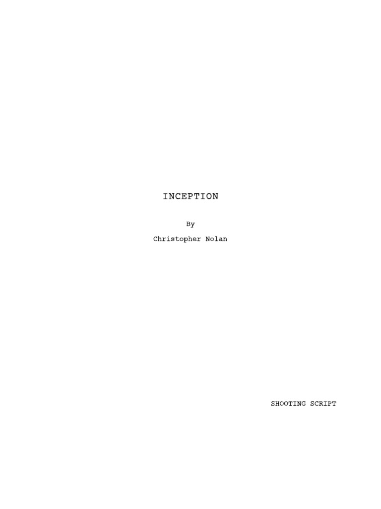 Inception Screenplay | PDF