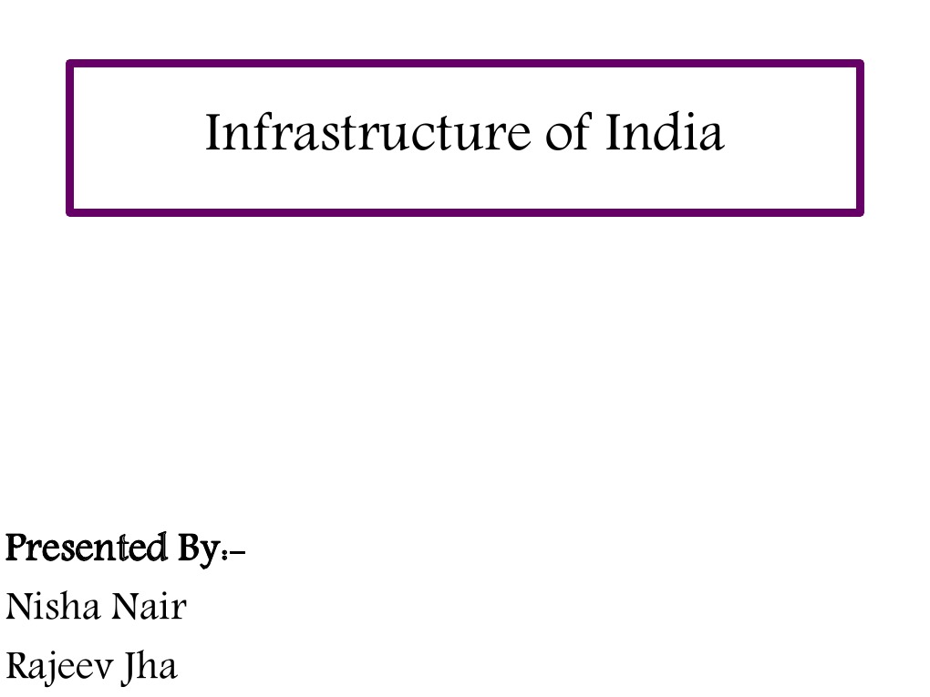 India's Infrastructure Overview | PDF | Port | Economies