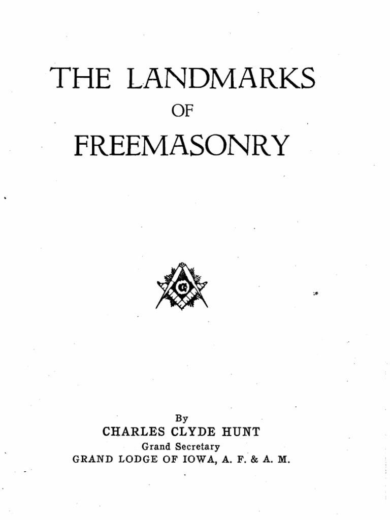 Landmarks of Freemasonry CC Hunt | PDF | Freemasonry | Masonic Lodge