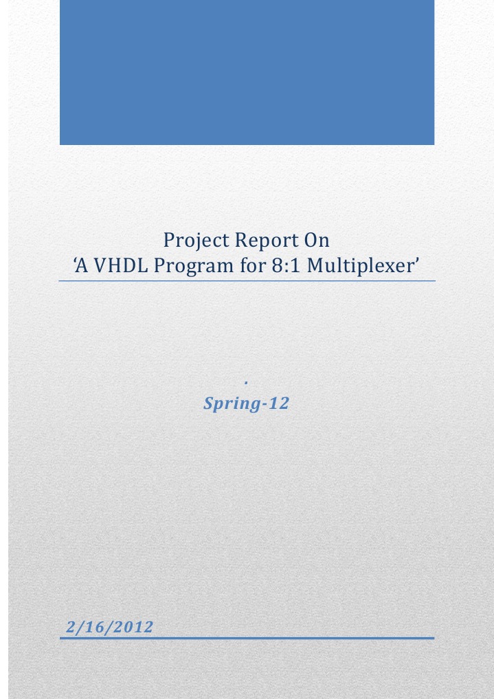 Project Report - VHDL MUX | PDF | Vhdl | Boolean Algebra