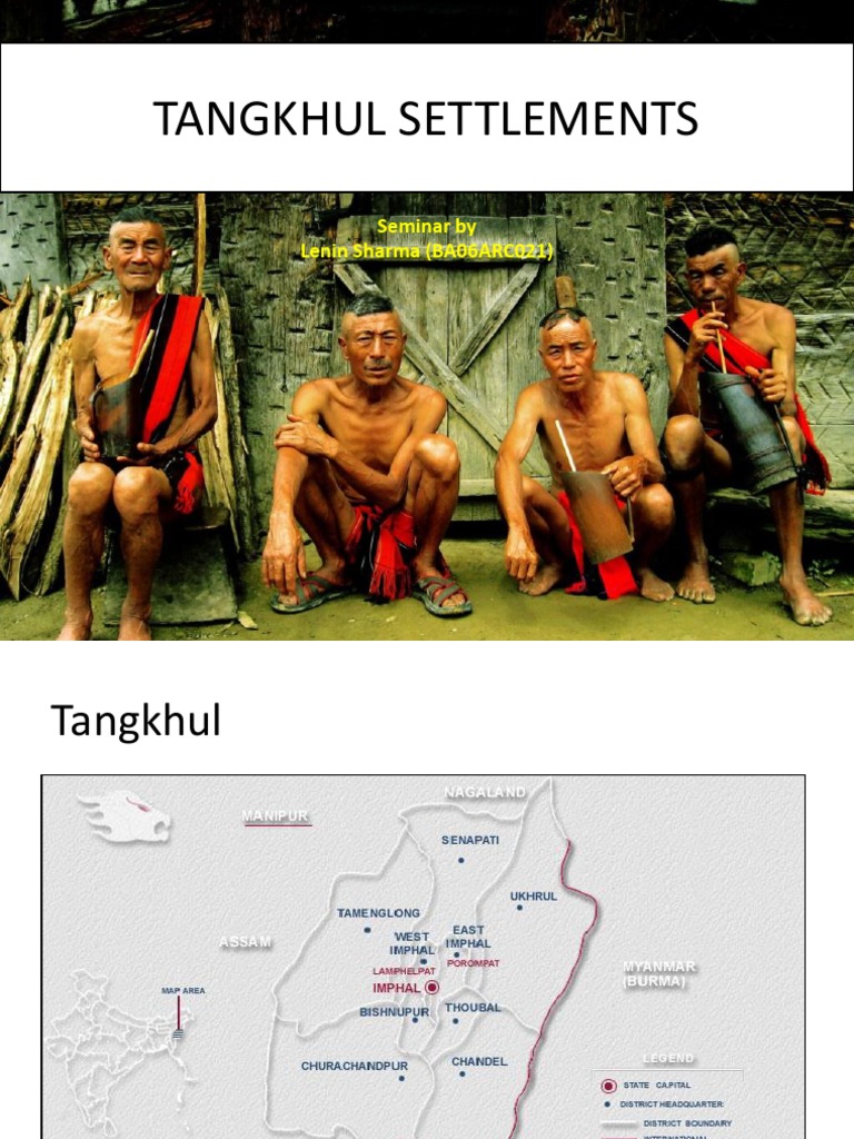 Tangkhul Settlements: Seminar by Lenin Sharma (BA06ARC021) | PDF ...