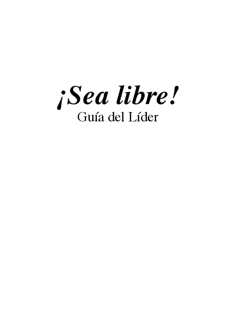 ¡Sea Libre! Guía Del Líder | PDF | Liderazgo | Oración