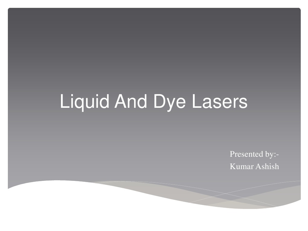 Liquid and Dye Laser | PDF | Laser | Fluorescence