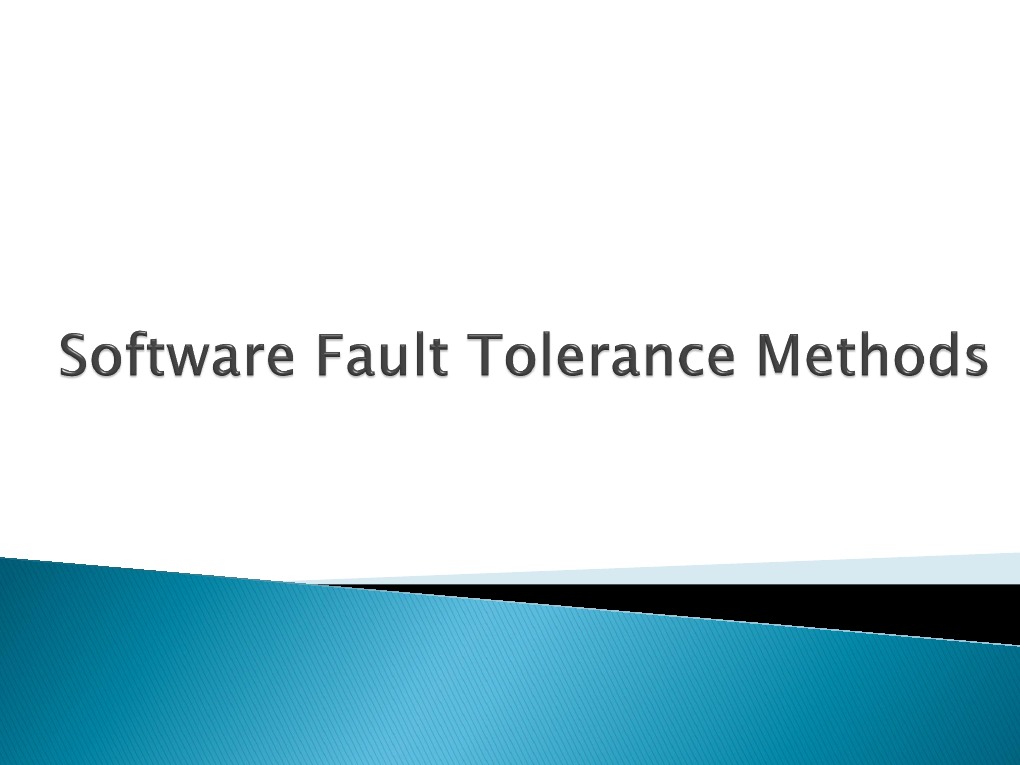 Software Fault Tolerance Methods | PDF | Fault Tolerance | Reliability Engineering