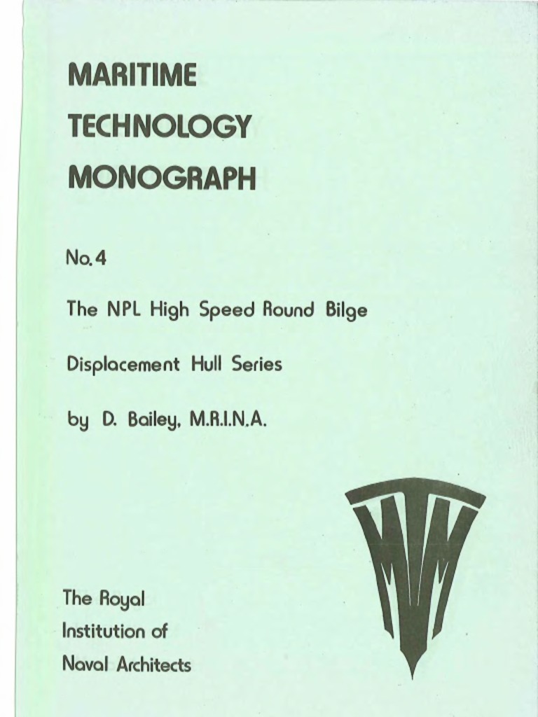 The NPL Round Bilge Displacement Hull Series - Bailey 1976 | PDF