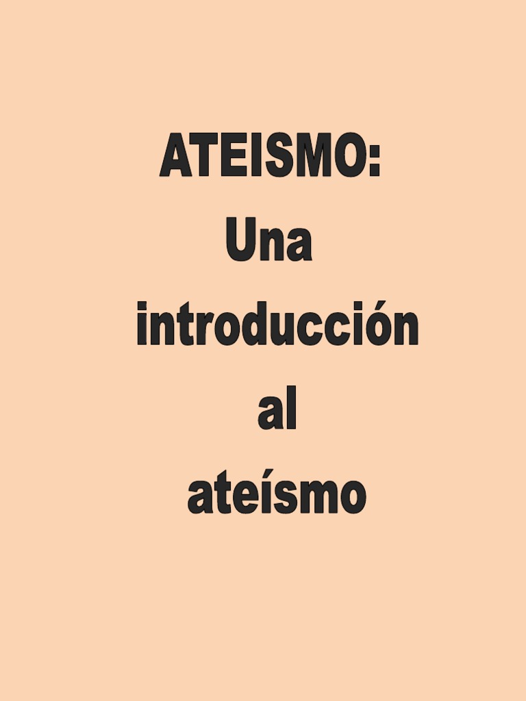 ATEISMO Una Introducción Al Ateismo | PDF | Ateísmo | Agnosticismo