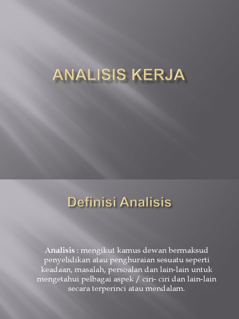 Analisis Kerja Presentation | PDF