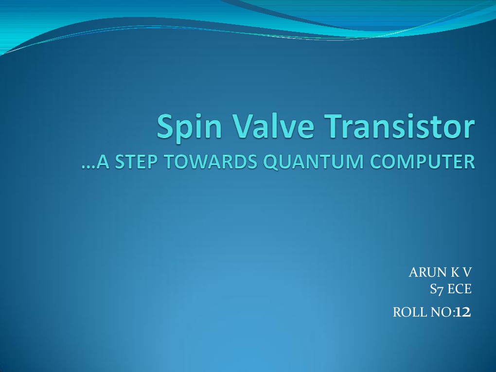 Spin Valve Transistor | PDF | Spin (Physics) | Electron