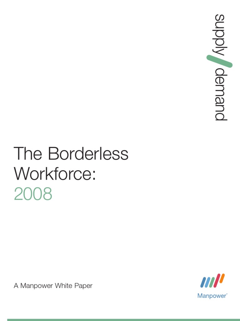 The Borderless Workforce:: A Manpower White Paper | PDF | Migrant ...