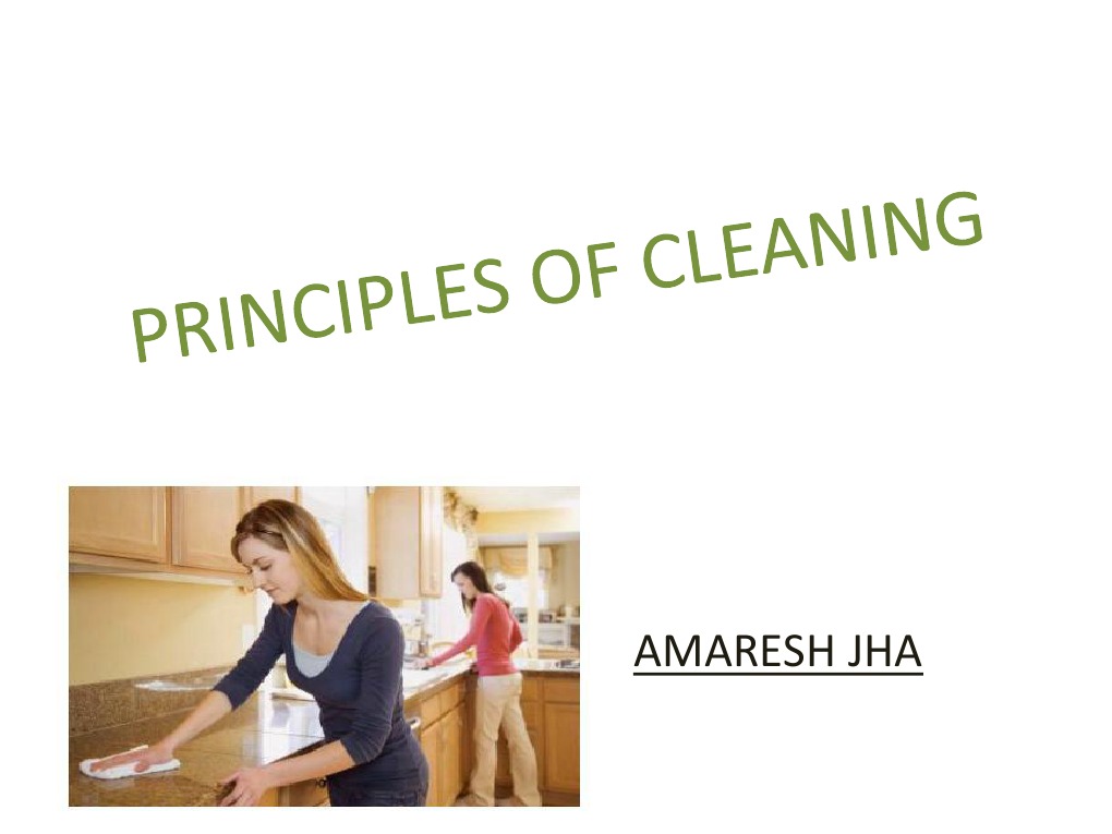 Principles of Cleaning | PDF | Housekeeping | Disinfectant